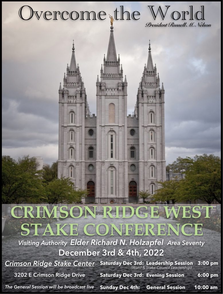Stake Conference - Crimson Ridge West Stake